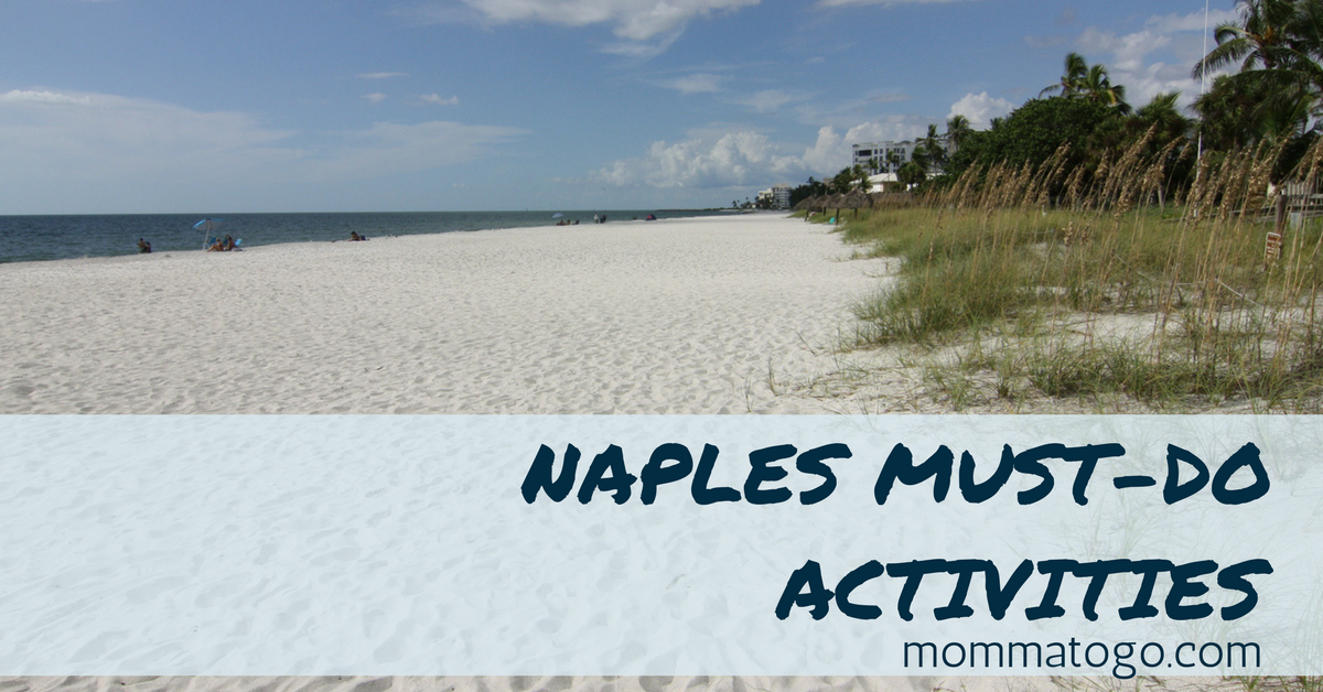 Things to do in Naples Florida with Kids - Momma To Go Travel